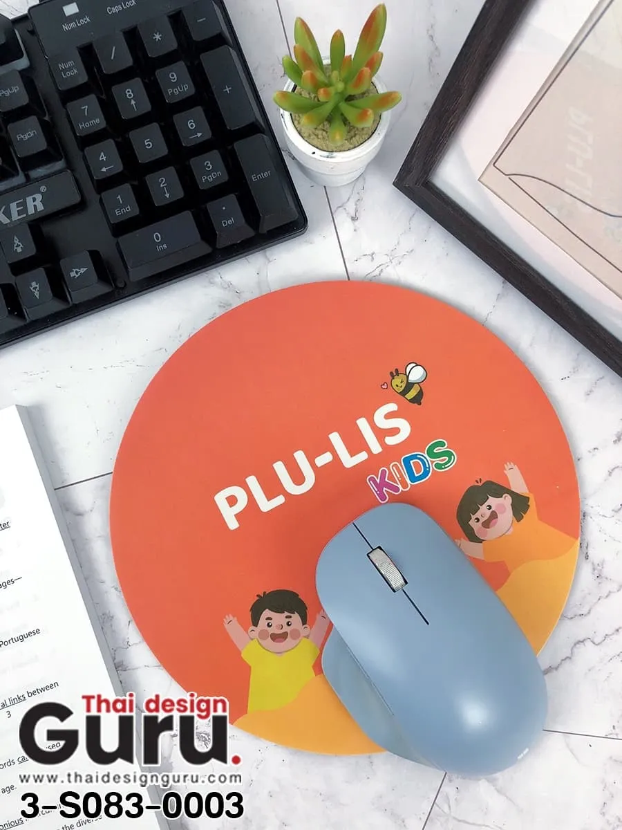 สั่งทำแผ่นรองเมาส์ทรงกลม ของแจกที่ระลึกสายไอที พิมพ์ลาย Plu lis kids