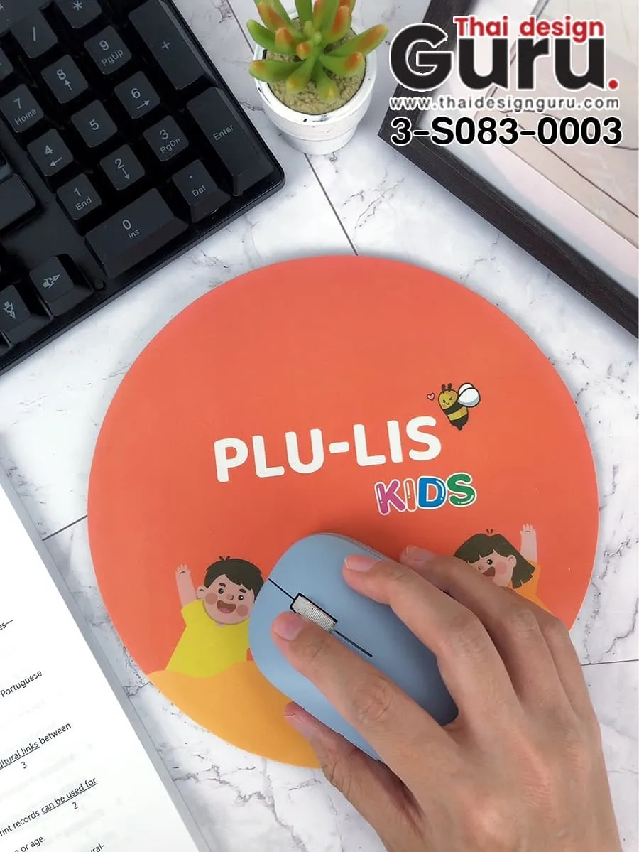สั่งทำแผ่นรองเมาส์ทรงกลม ของแจกที่ระลึกสายไอที พิมพ์ลาย Plu lis kids